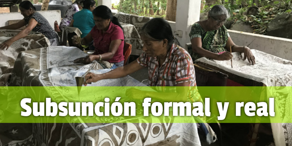 Subsunción formal y real del trabajo en el capital | Diccionario Marxista